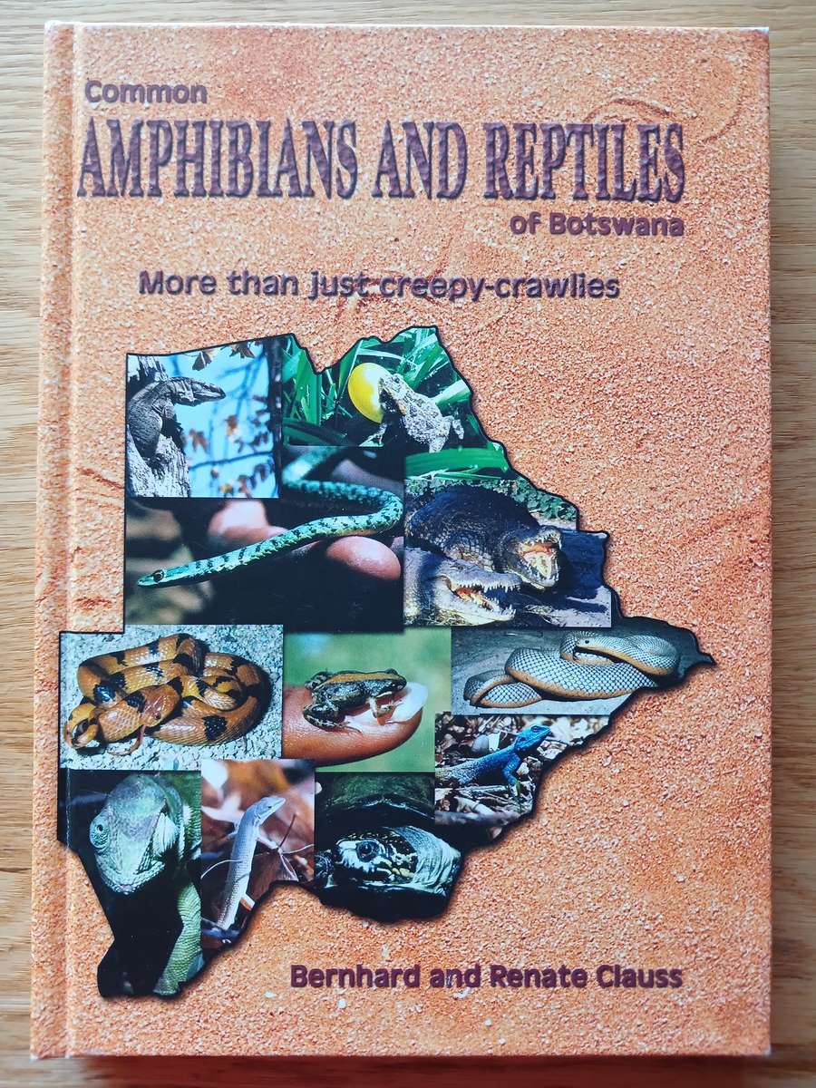 Natural Science - Common Amphibians and Reptiles of Botswana was listed ...