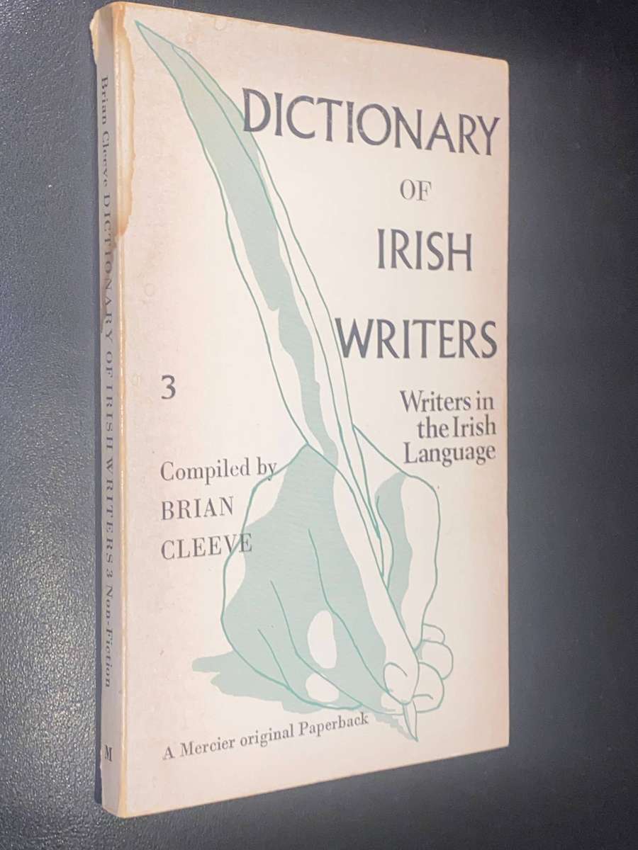 Literature Studies - DICTIONARY OF IRISH WRITERS - WRITERS IN THE IRISH ...