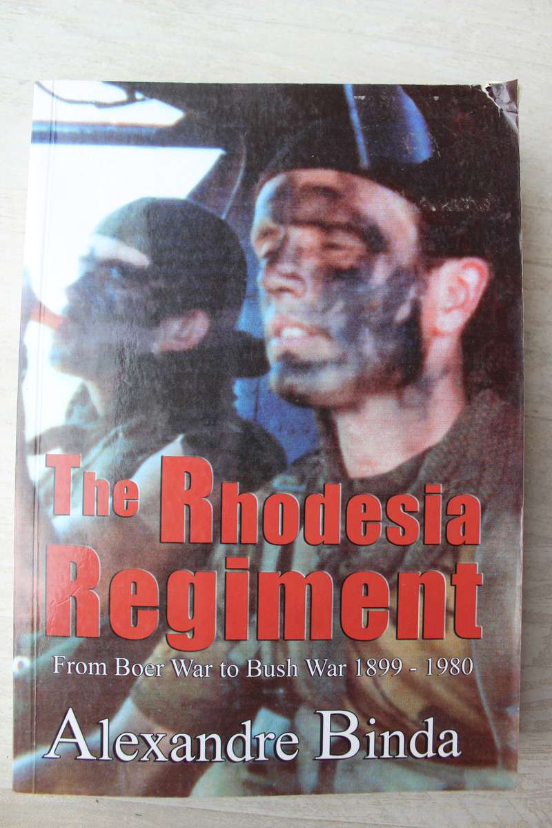 Books - The Rhodesia Regiment: From Boer War To Bush War 1899-1980 ...