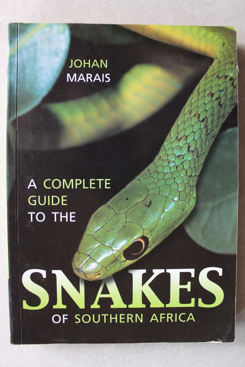 Africana A Complete Guide To The Snakes Of Southern Africa Marais