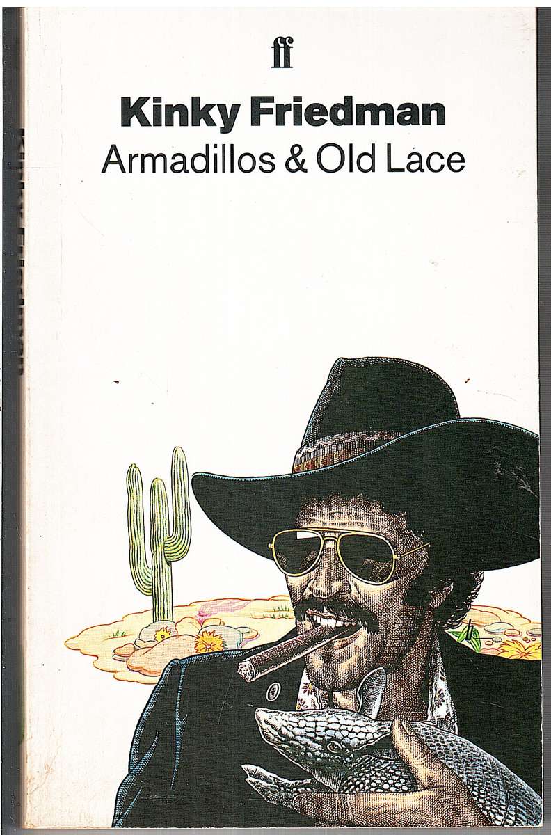 Crime Fiction - Armadillos & Old Lace - Kinky Friedman for sale in Bellville (ID:635266107)
