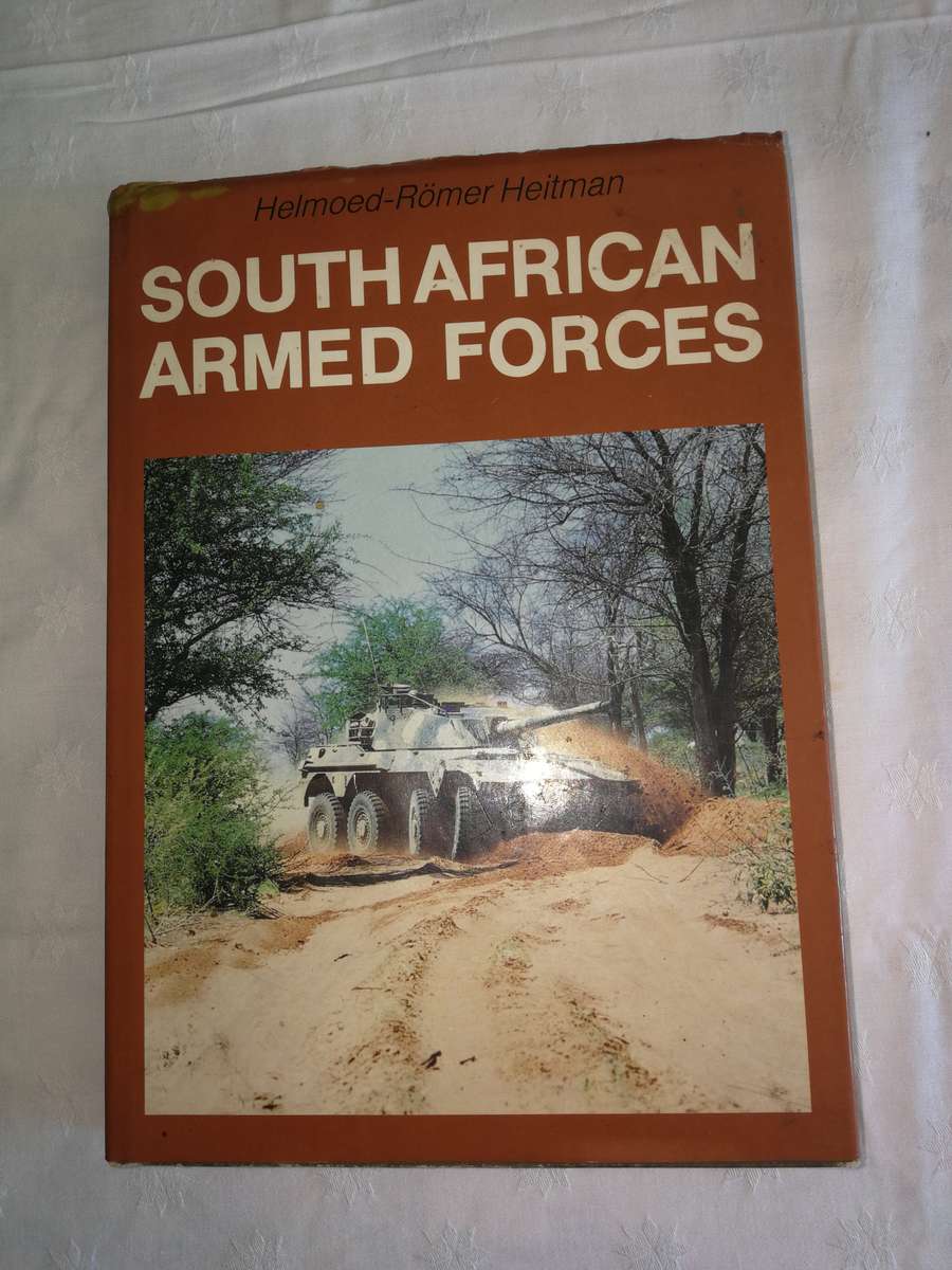 History & Politics - Signed copy of Helmoed-Romer Heitman's "South African Armed Forces" 1990 ...