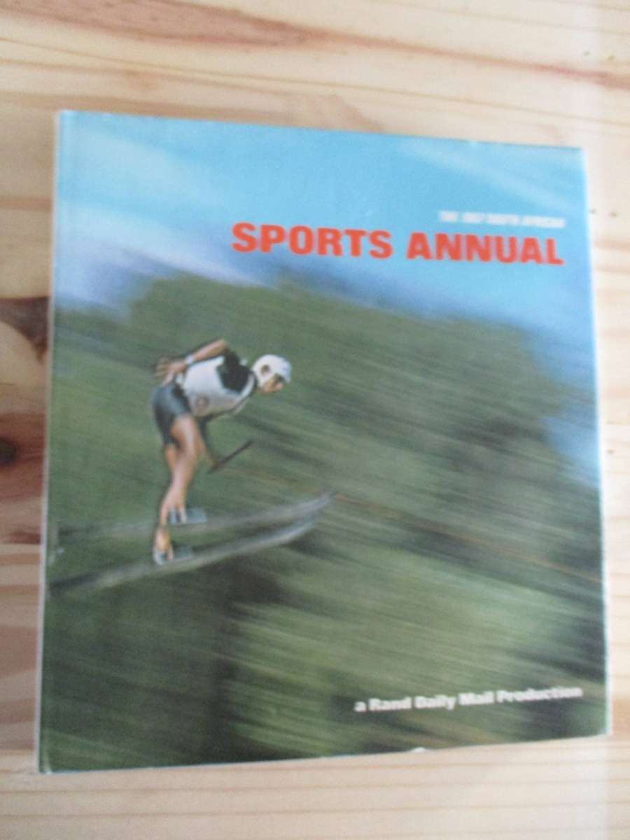 Other - The 1967 South Africa Sports Annual a Rand Daily Mail ...