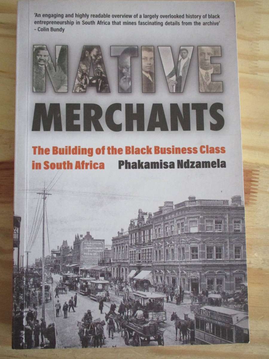 History & Politics - NATIVE MERCHANTS. Building of Black Business Class ...