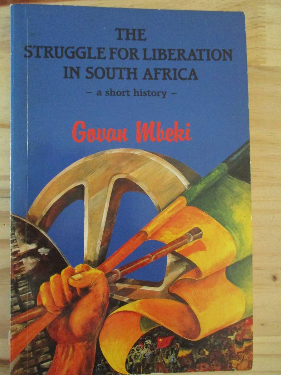 History & Politics - Govan Mbeki - The struggle for liberation in South ...