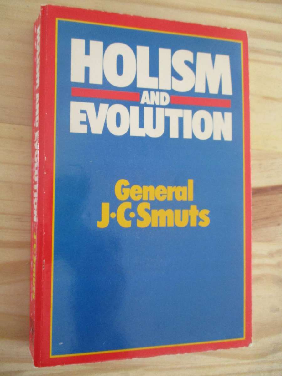History & Politics - General JC Smuts - Holism and Evolution for sale ...
