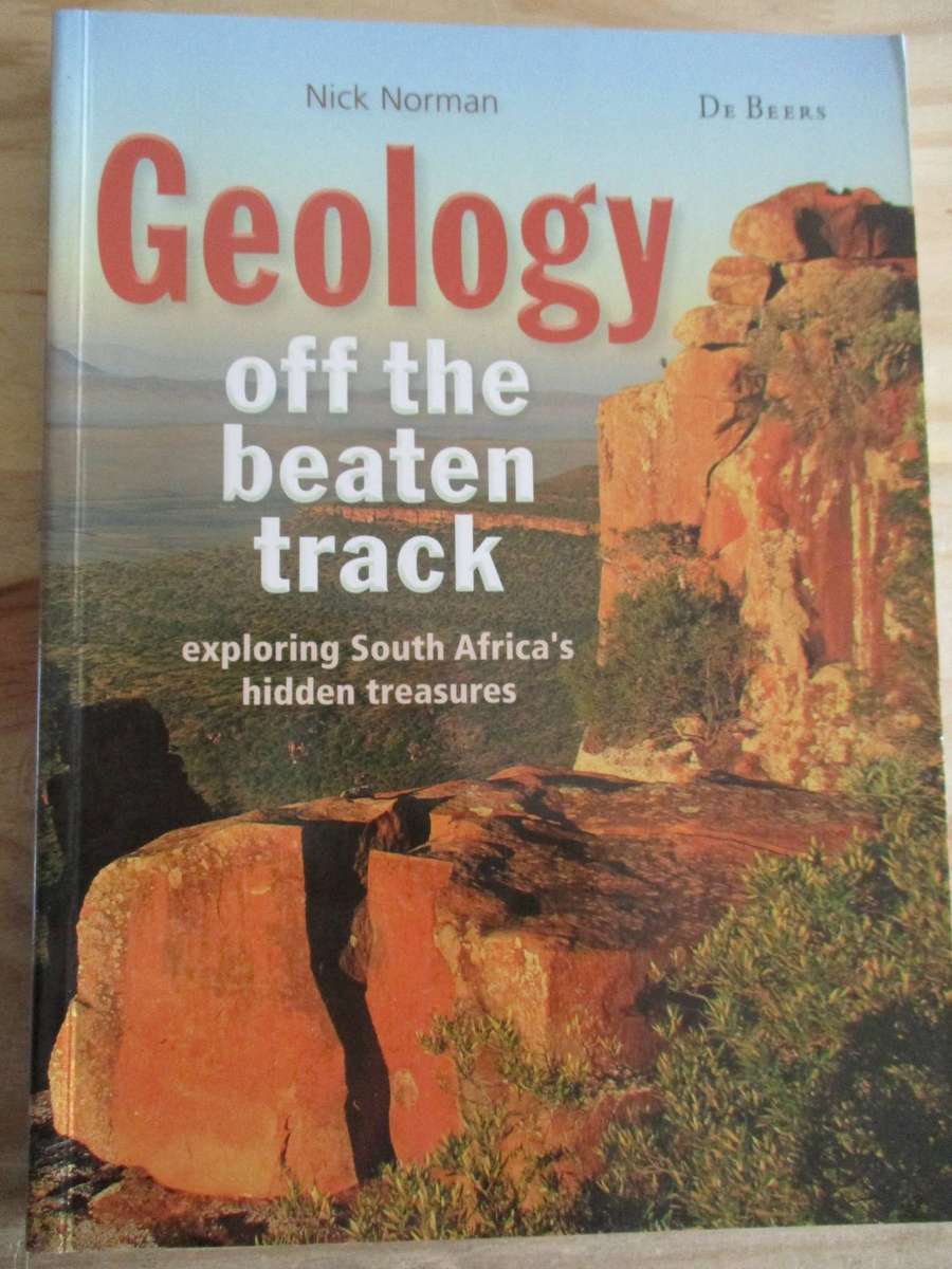Natural Science - Geology off the beaten track. Exploring South Africa ...