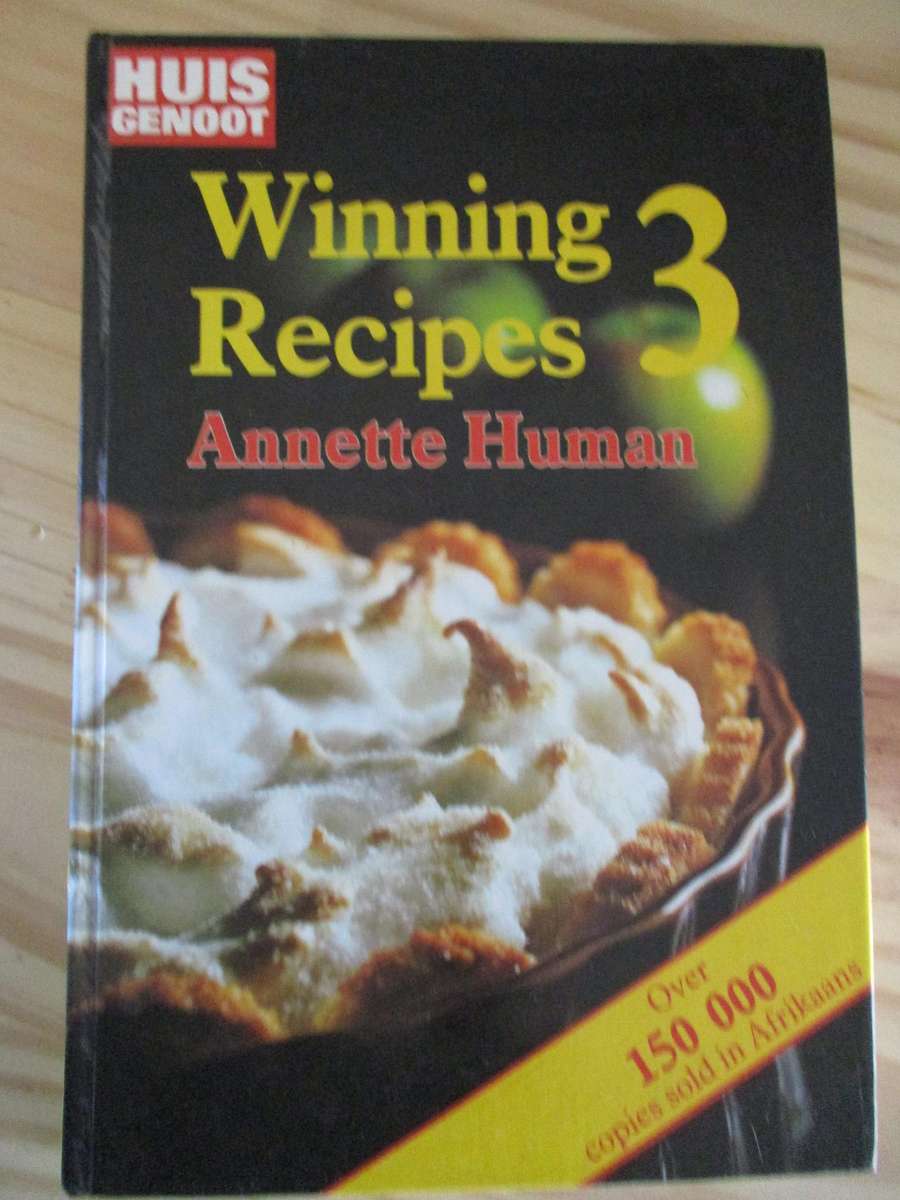 Cooking, Food & Wine - Annette Human - HUISGENOOT Winning Recipes 3 for ...
