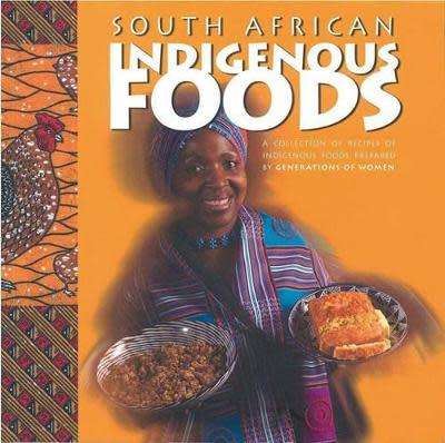 Cooking, Food & Wine - South African Indigenous Foods for sale in Cape ...